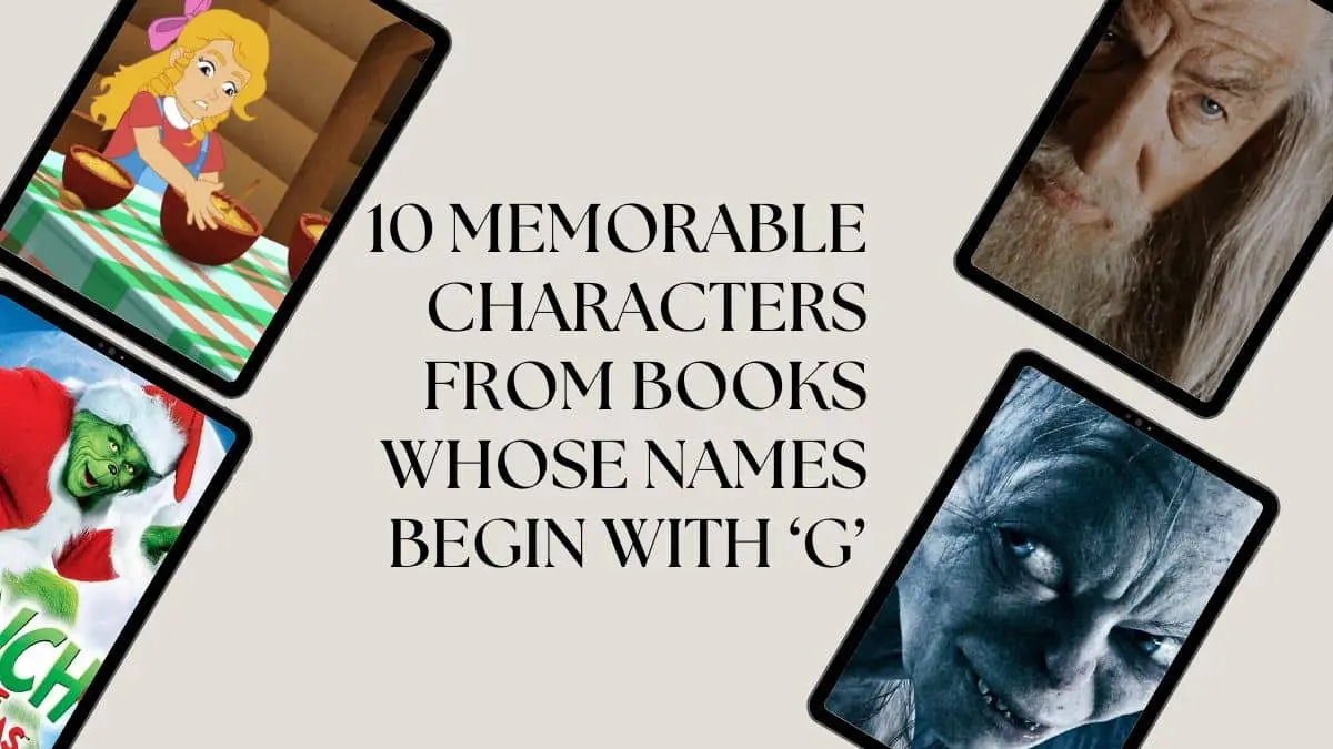 10 Memorable characters from Books Whose Names Begin with ‘G' - Gobookmart