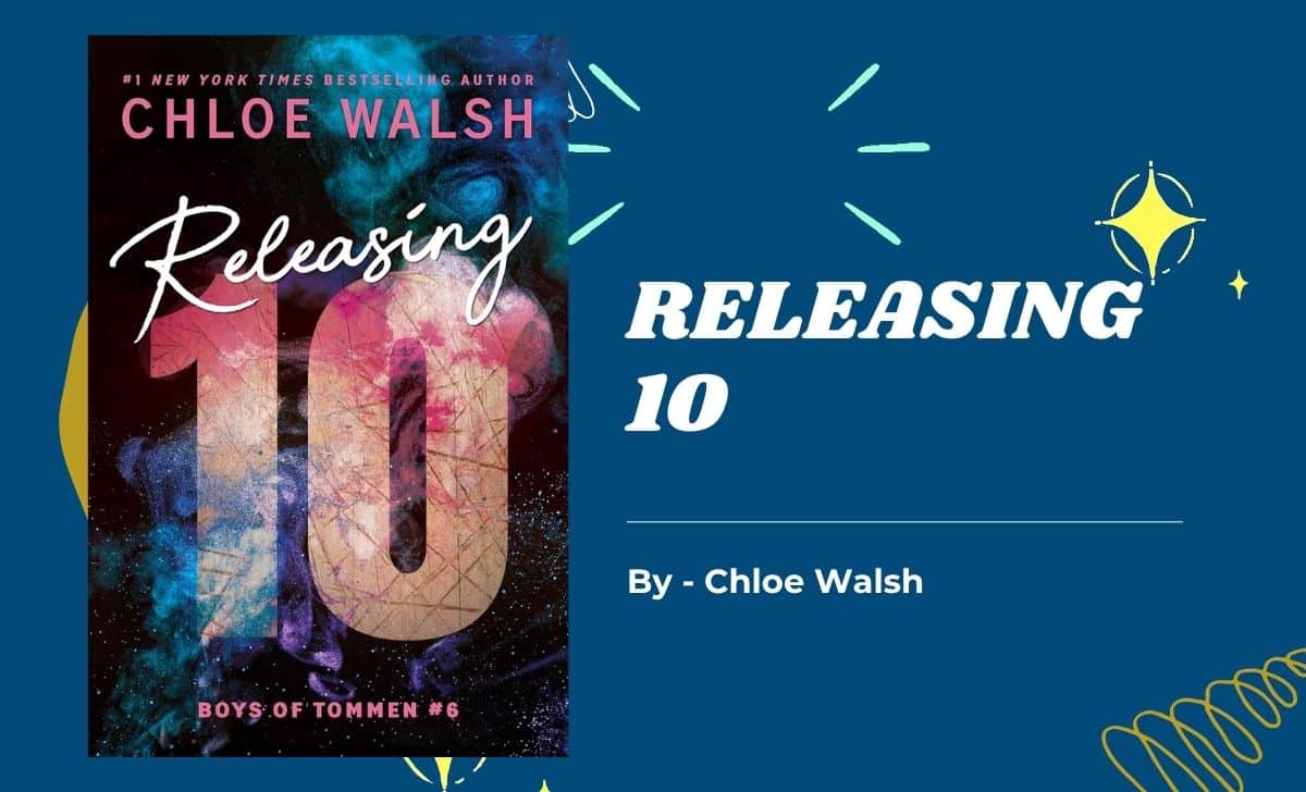 Releasing 10: By Chloe Walsh (Book Review) - Gobookmart